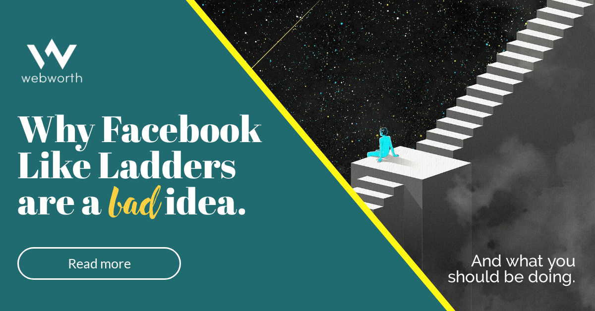 Why Like Ladders are a Bad Idea. - Webworth Blog